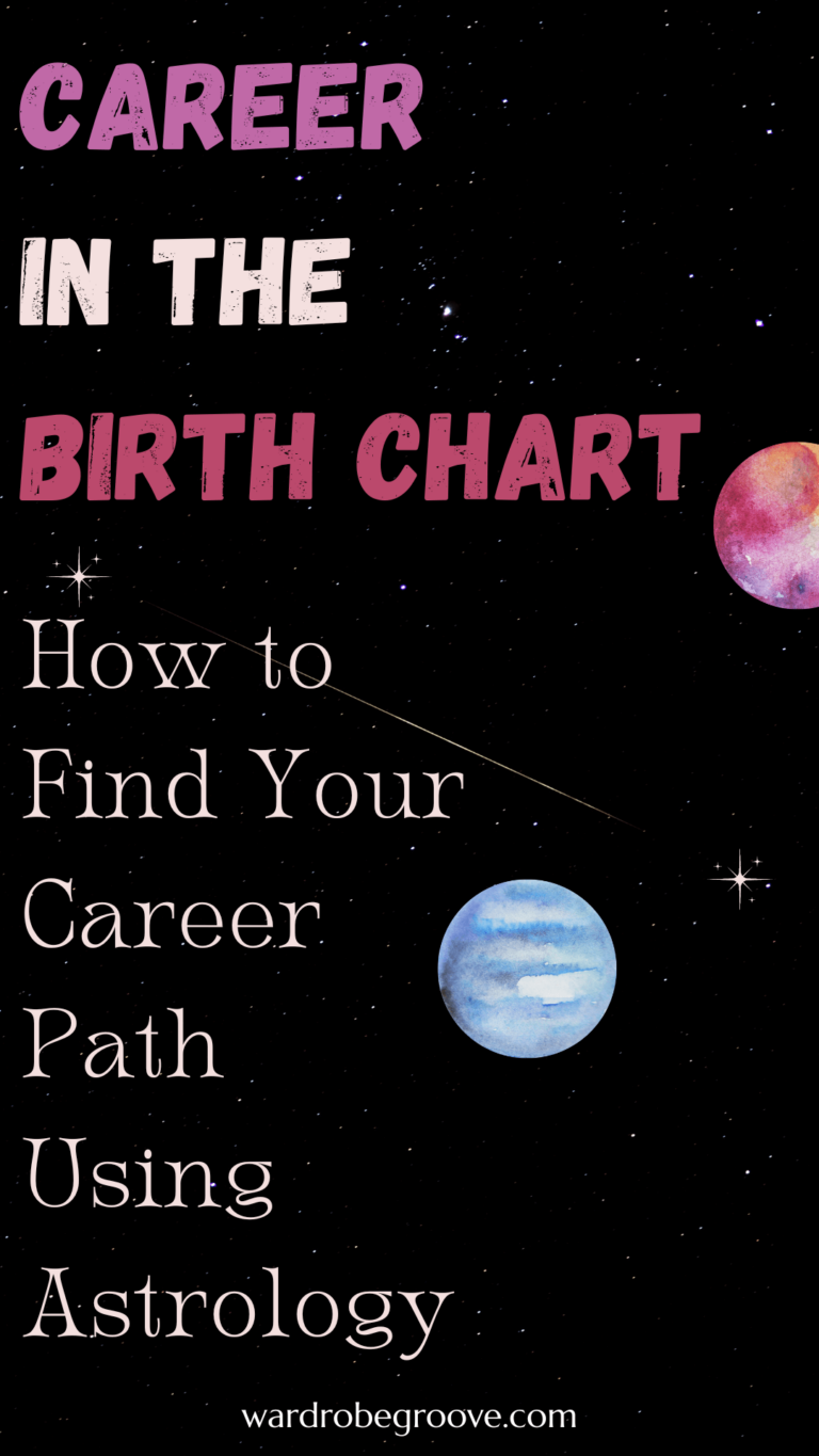 Career in the Birth Chart: How to Find Your Career Path Using Astrology ...