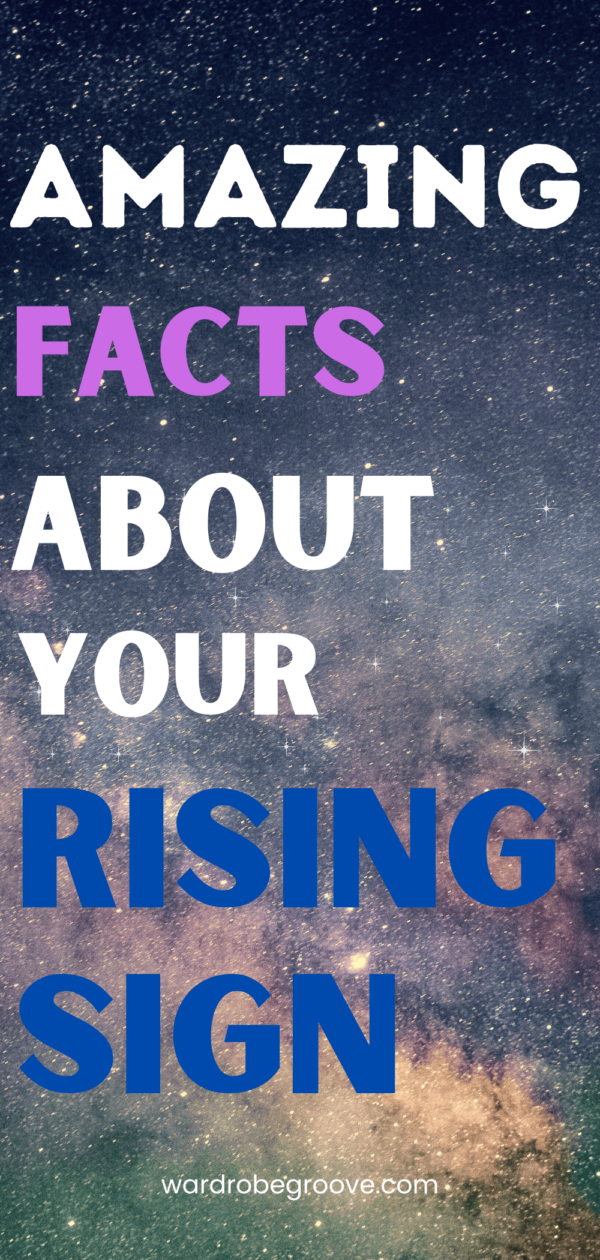 Rising Sign Revelations: Unmasking Your Core Drives - Wardrobe Groove